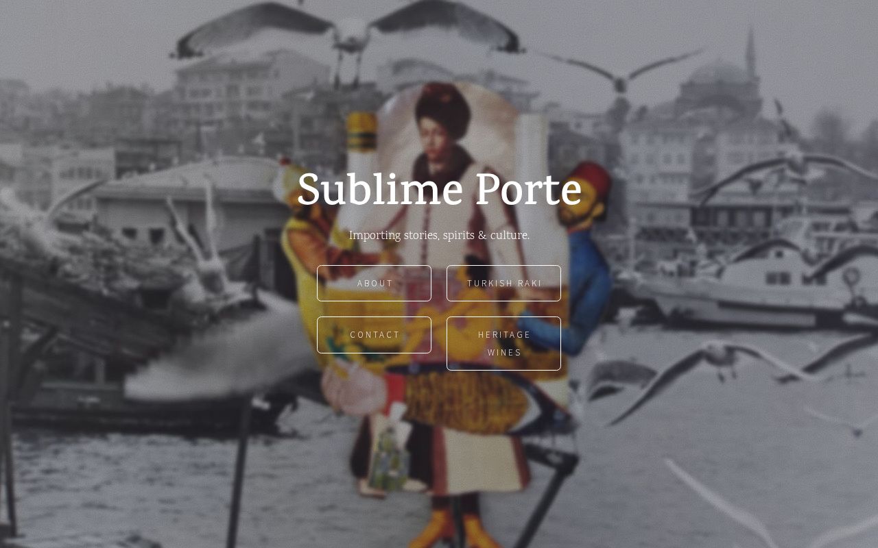 Sublime Porte: Importing stories, spirits, and culture.